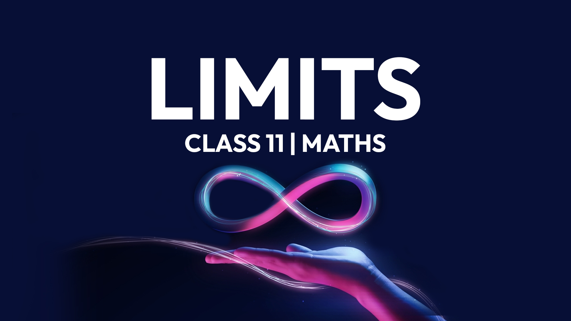 Understanding Limits: Maths - Complete Crash Course - Class 11 IIT-JEE ...