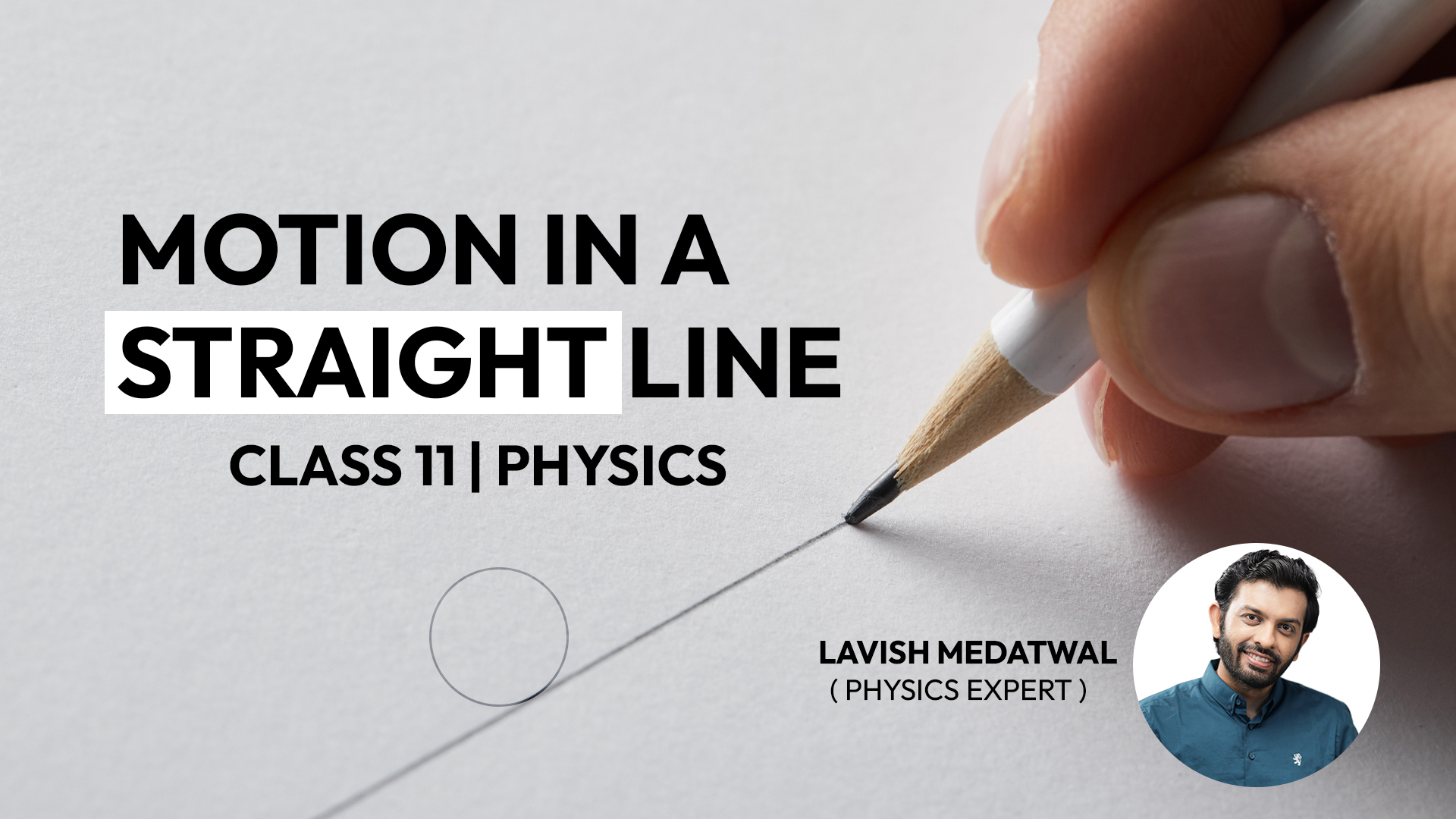 Course on Motion in Straight Line: Physics - Class 11 IIT-JEE/NEET by ...